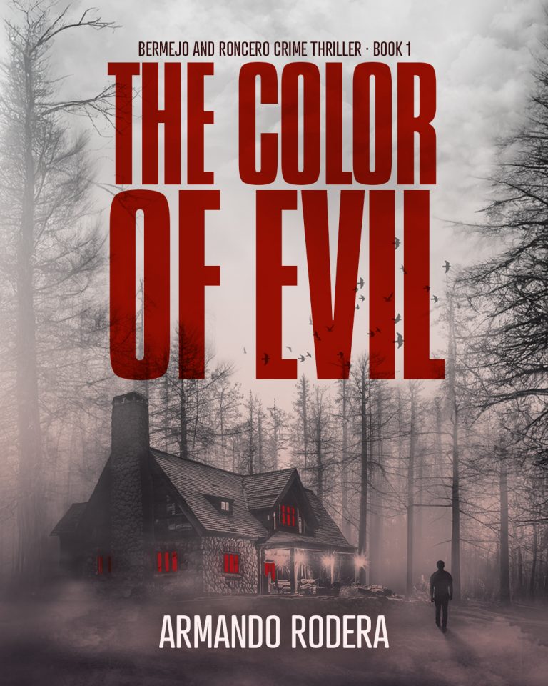 THE COLOR OF EVIL – Armando Rodera